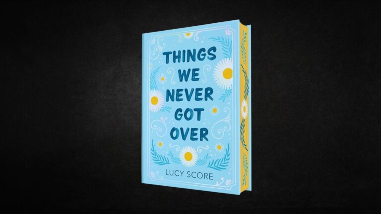 Things We Never Got Over Review: Romance & Emotional Depth - TheBookSuite