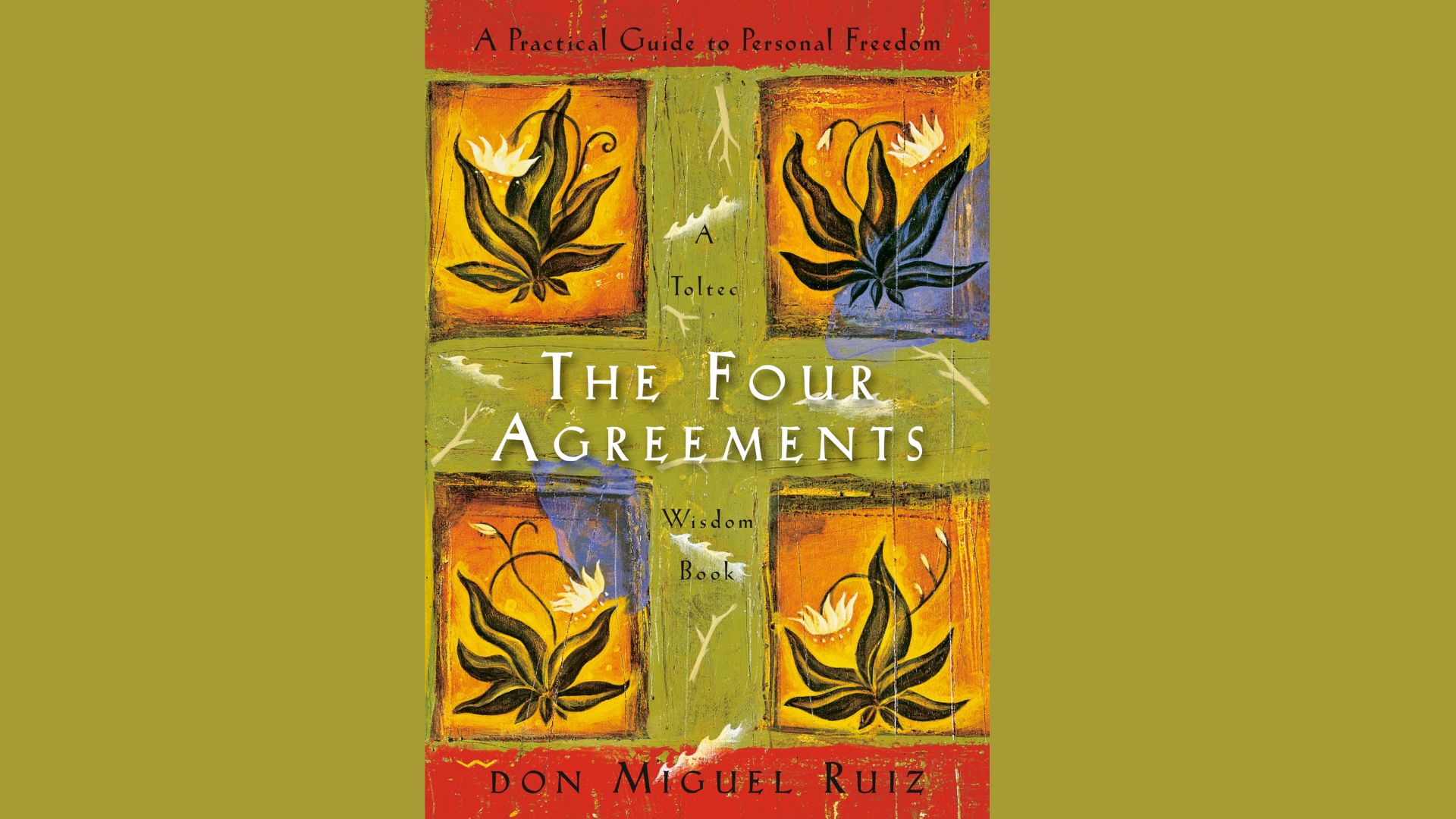 The Four Agreements Summary: What Critics & Readers Say - TheBookSuite